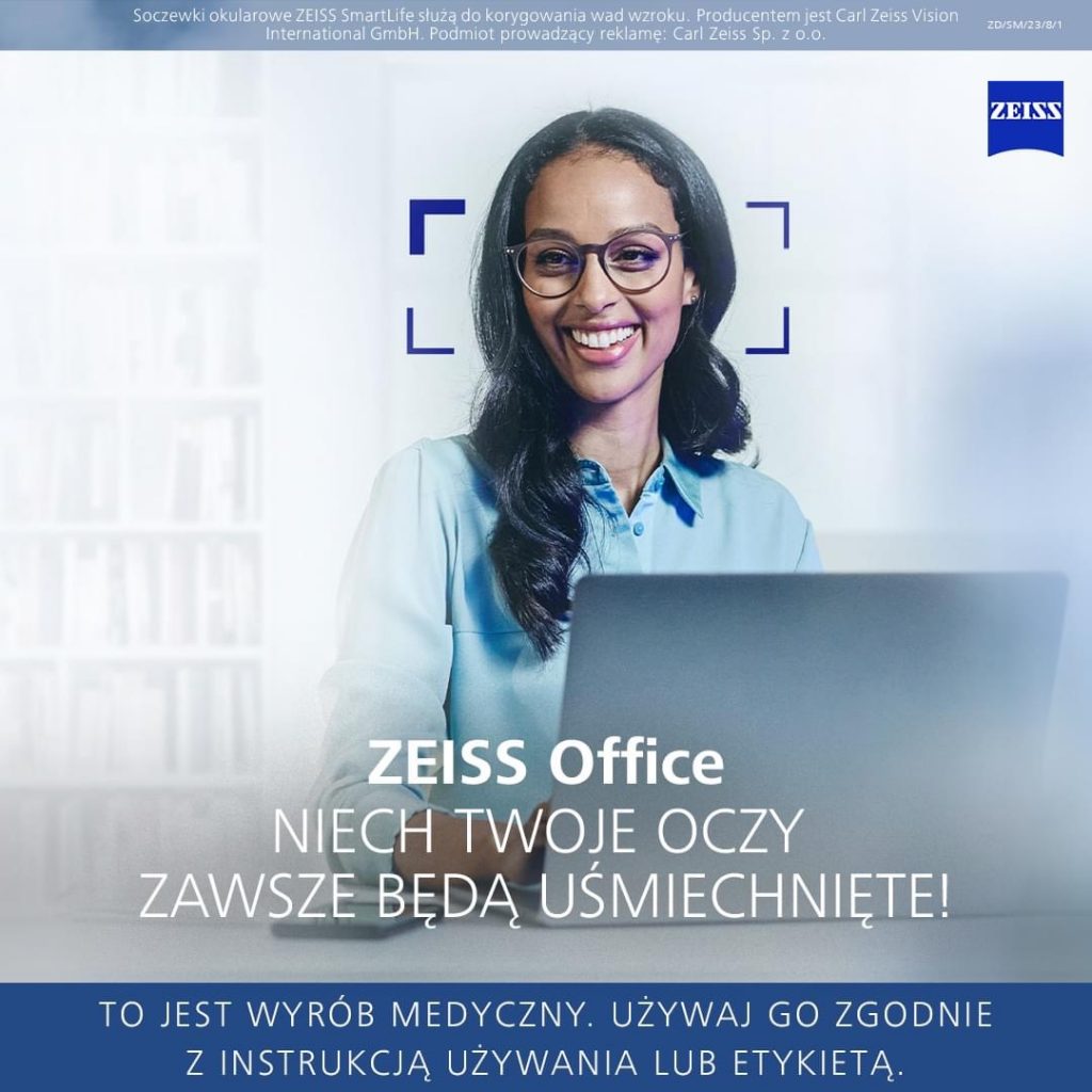 Zeiss Office - soczewki biurowe najwyższej klasy - Oftal-Koralewscy